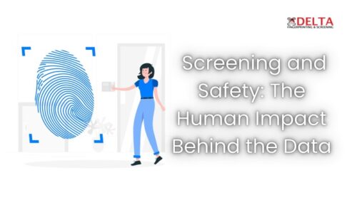 Screening and Safety: The Human Impact Behind the Data